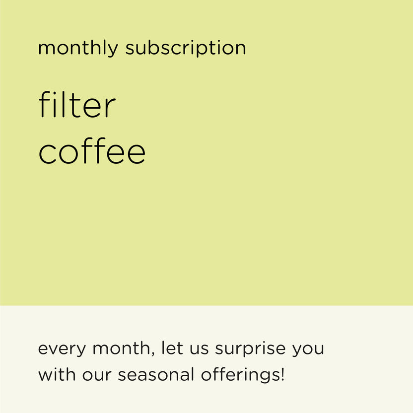 MONTHLY COFFEE SUBSCRIPTION – FILTER COFFEE – The Roast Things